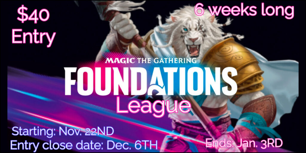 MtG Foundations 6 Week League – Dragon's Lair Alamo Ranch